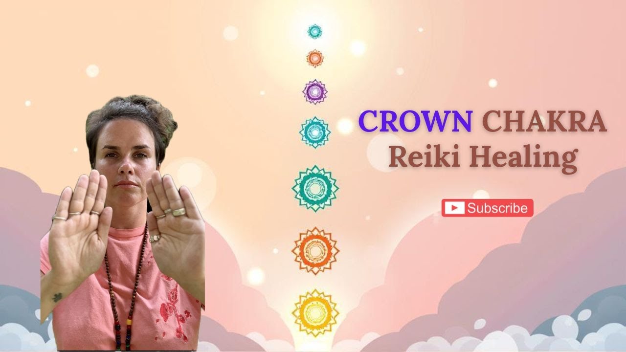 Reiki for Crown Chakra | Connect with Divine Energy & Higher Self - YouTube