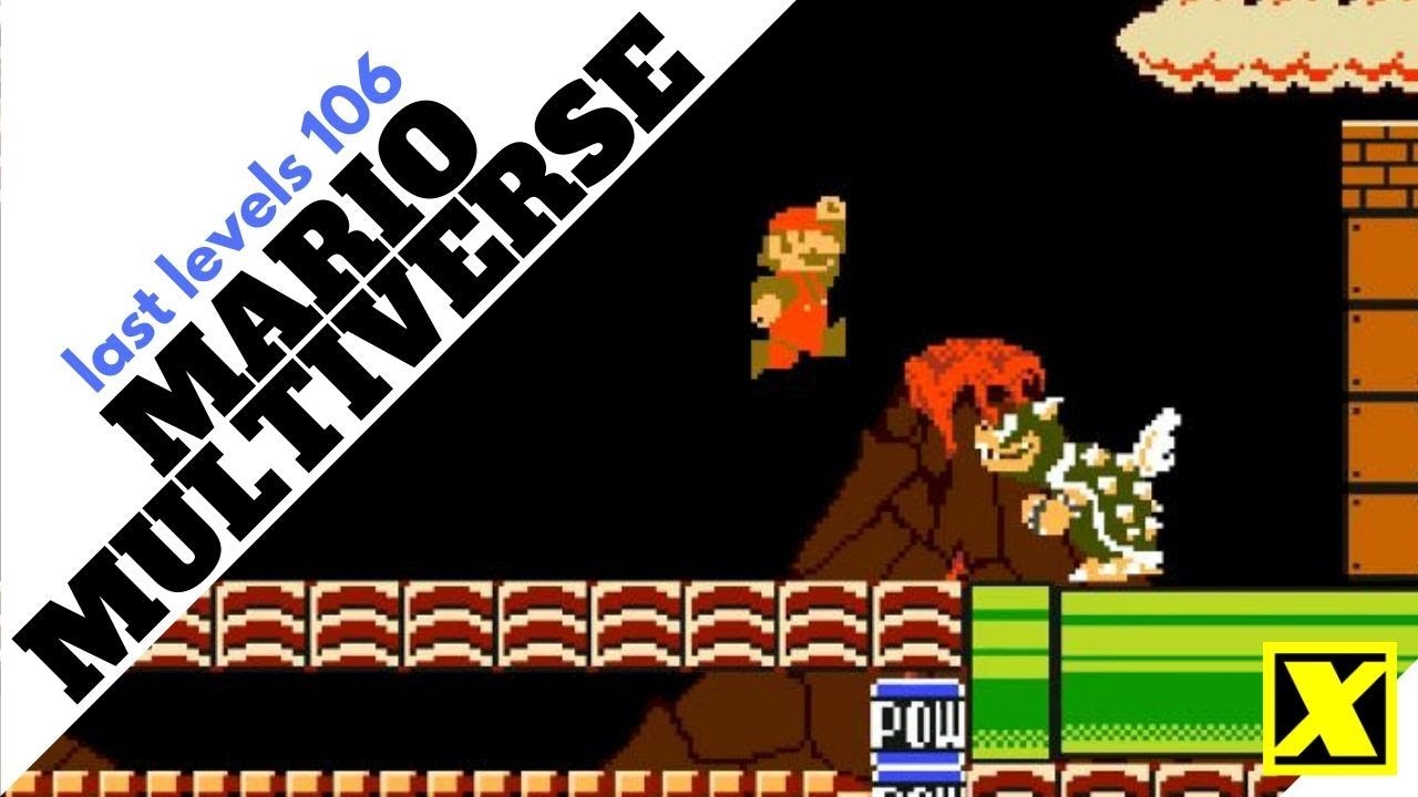 MARIO MULTIVERSE - LAST LEVELS 106 - YouTube