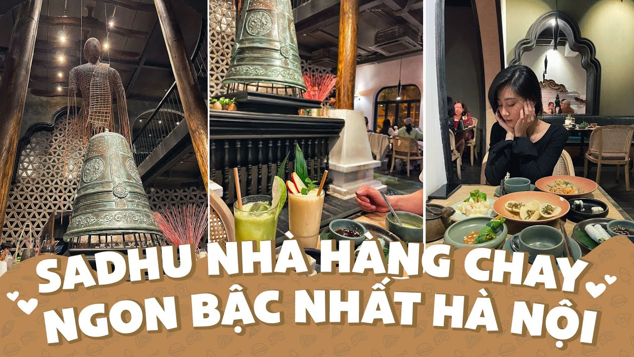 Sadhu - Buffet Đồ Chay Chất Lượng Nhất Hà Nội | Ở Hà Nội | #Shorts ...