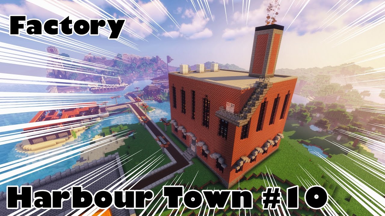 Factory | Minecraft Harbour Town | Episode #10 - YouTube