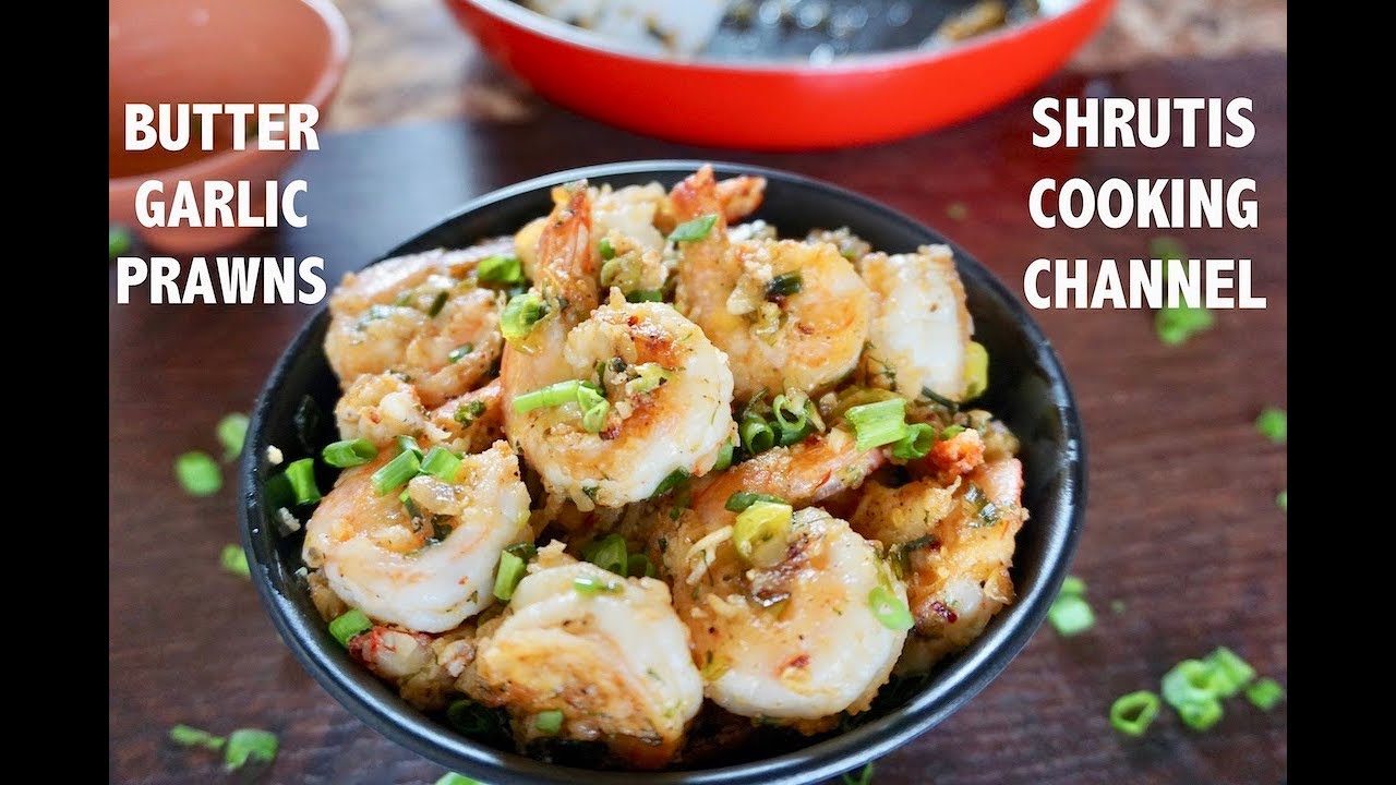butter garlic prawns recipe | stir fried garlic prawns | prawns starter ...
