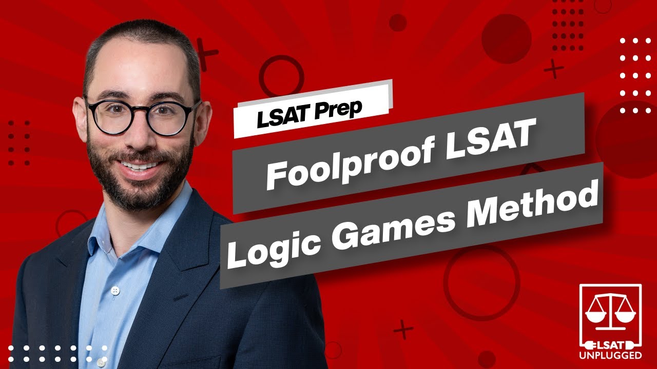 Foolproof LSAT Logic Games Method YouTube foolproof-lsat-logic-games-method-youtube