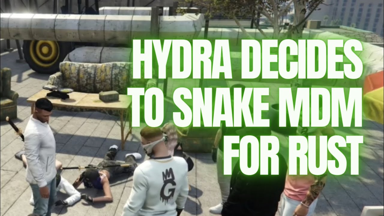 HYDRA Decides To Snake MANDEM Over for RUST | NoPixel 3.0 - YouTube