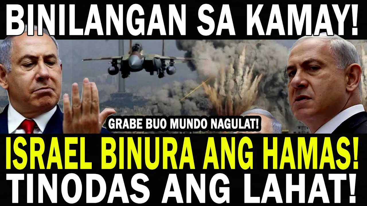 BINILANGAN SA KAMAY! ISRAEL BINURA SA MUNDO ANG HAMAS! TINODAS ANG ...