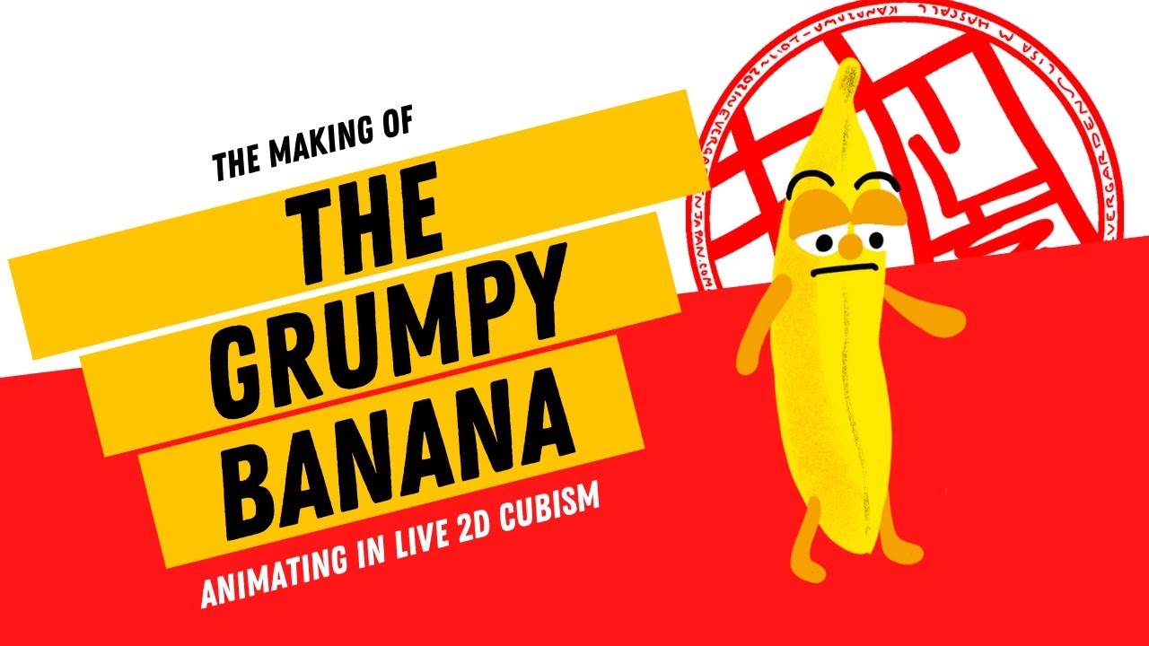 The Making of The Grumpy Banana (Live 2D Cubism) - YouTube