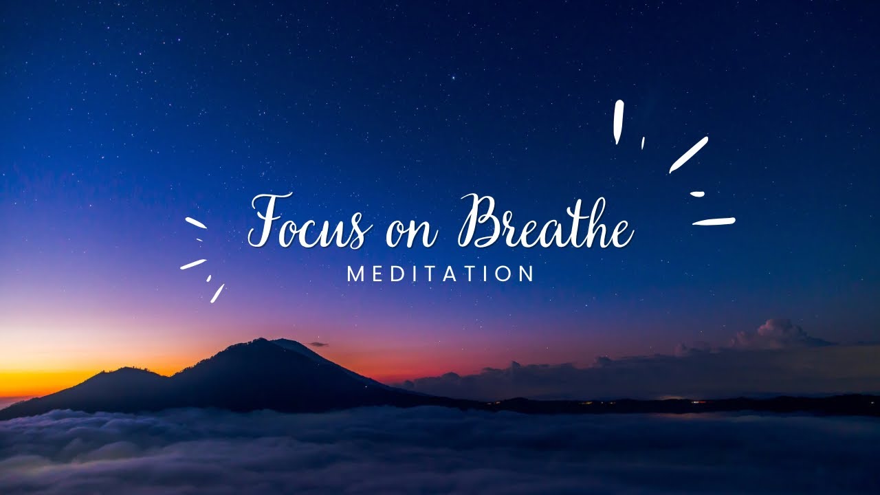 Focus on Breathe Meditation (ASMR) Soft Spoken Guided Meditation. De ...