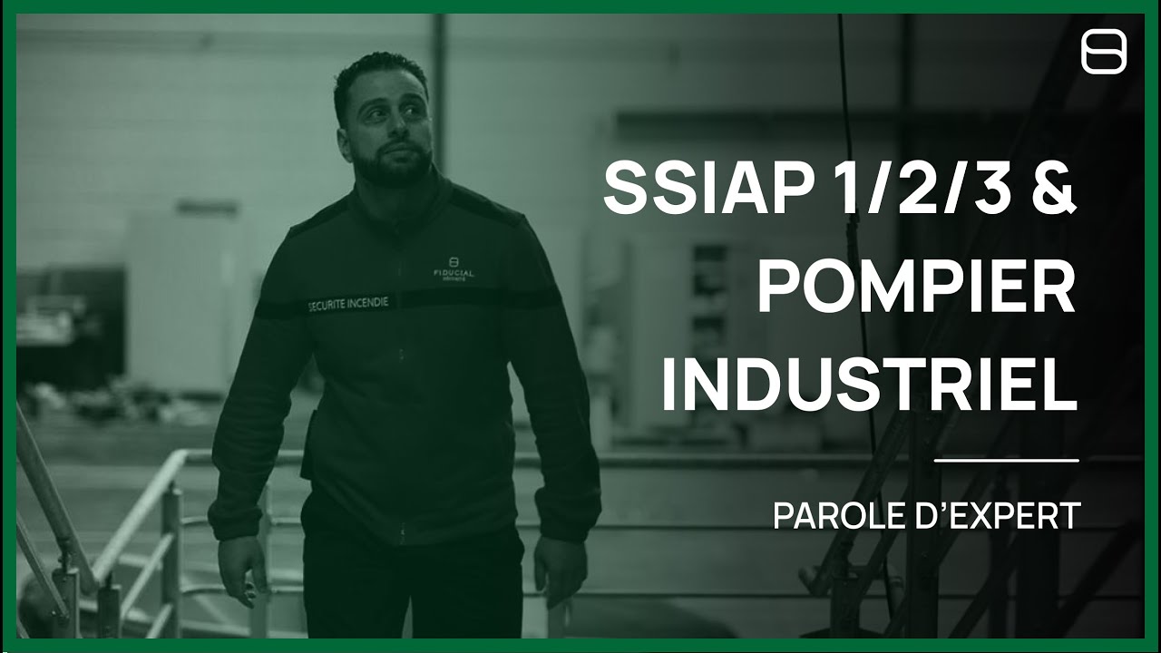 SSIAP, Pompier Industriel (E3I) : Tous Savoir sur les Métiers de la ...