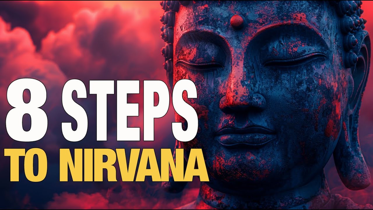 8 Steps to NIRVANA to Reach PEACE - YouTube