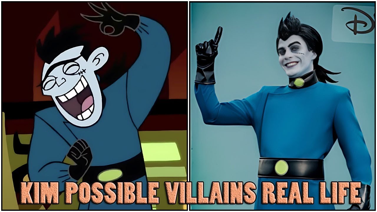 KIM POSSIBLE VILLAINS IN REAL LIFE | CARTOON VS REAL LIFE 2025 - YouTube