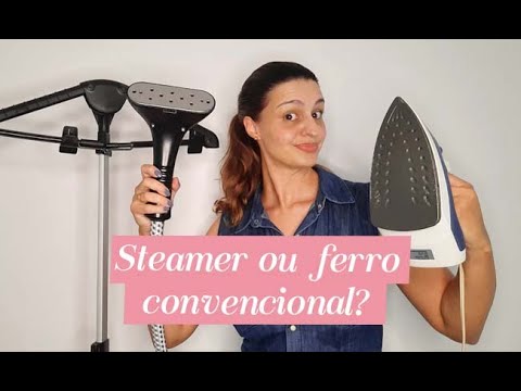 Steamer ou ferro a vapor vertical vale a pena? - YouTube