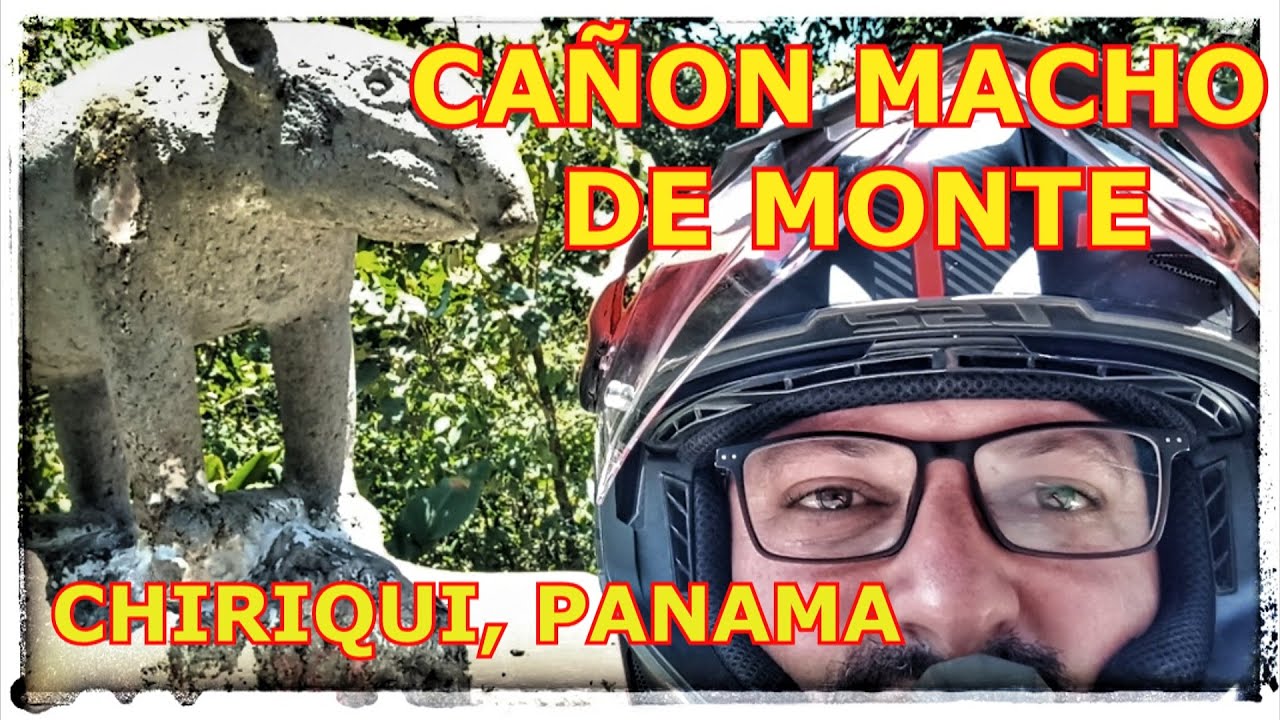 inseguridad en Panamá, Cañón Macho de Monte 😎 - YouTube