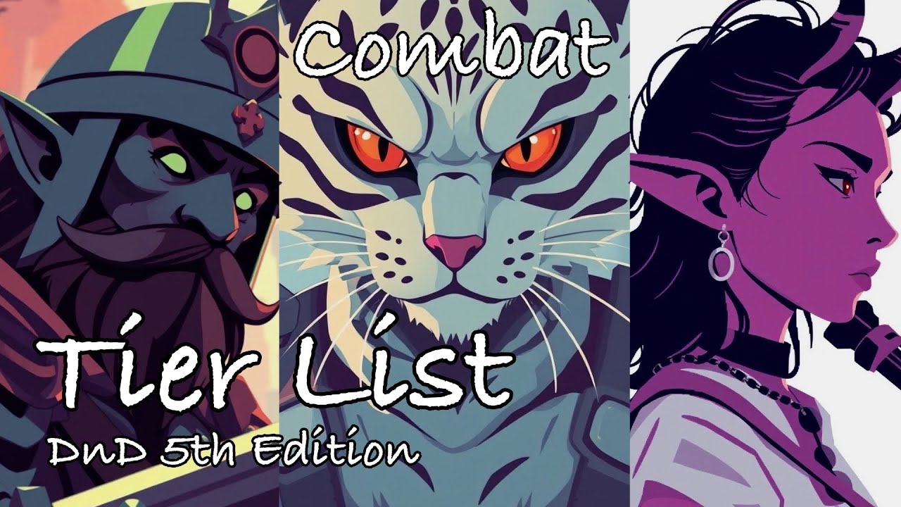 Combat Tier List | DnD 5th Edition | Classes - YouTube