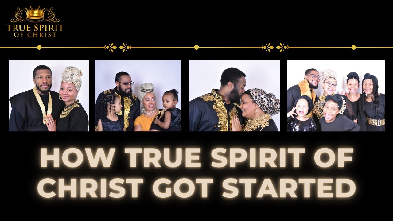 How True Spirit of Christ Got Started - YouTube