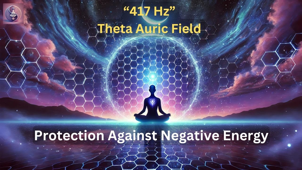 Theta Auric Field For Protection Against Negative Energy | Attract ...