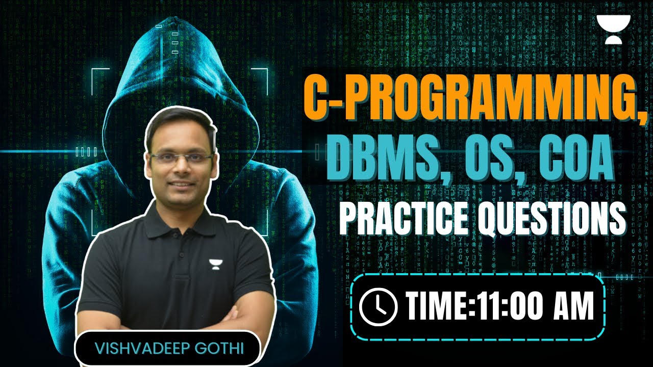 Practice Questions 4 C Programming Dbms Os Coa Vishvadeep Gothi Youtube