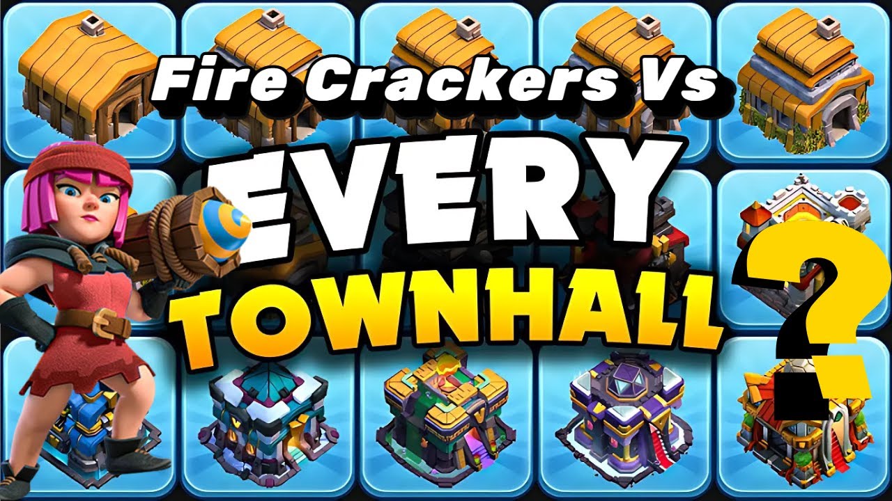 🔥 32x Fire Crackers Vs All Maxx Townhall Bases! 💥🏰 | Clash of Clans 🏆# ...