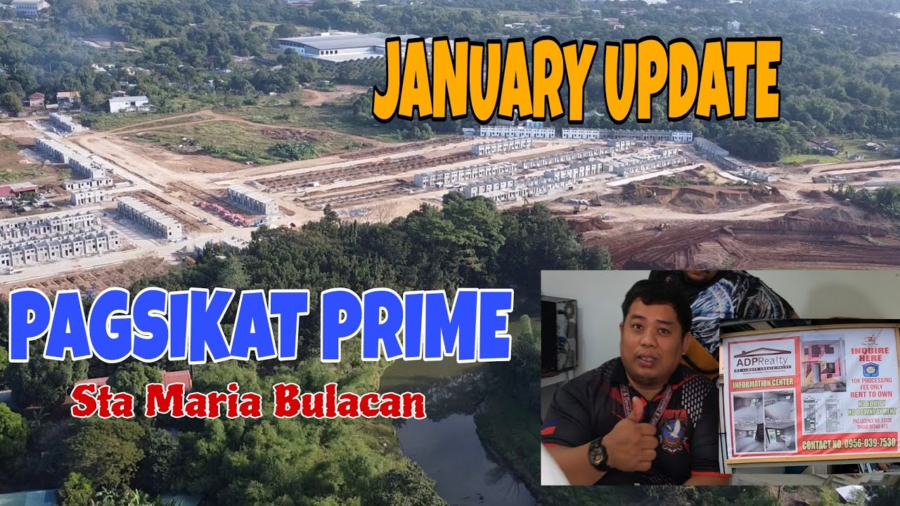 PAGSIKAT PRIME STA MARIA BULACAN JANUARY 2025 UPDATE.. - YouTube