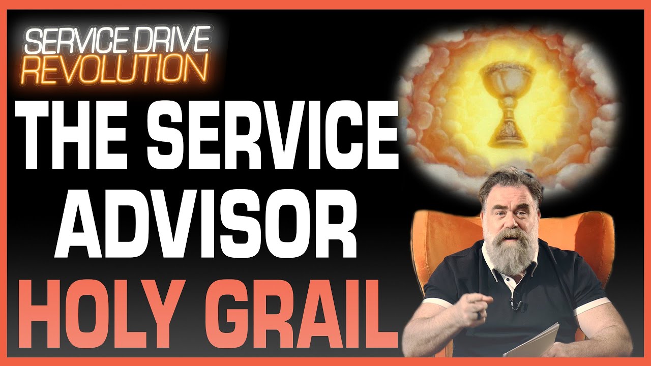 SDR Rewind: Every Service Advisor's Holy Grail Service Drive Revolution ...