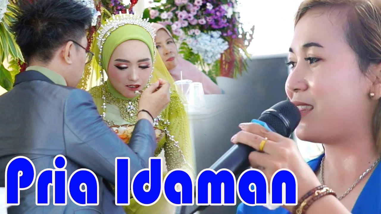 PRIA IDAMAN, Voc Susi | Wulan Nada | ii salon | Pernikahan Gilang ...