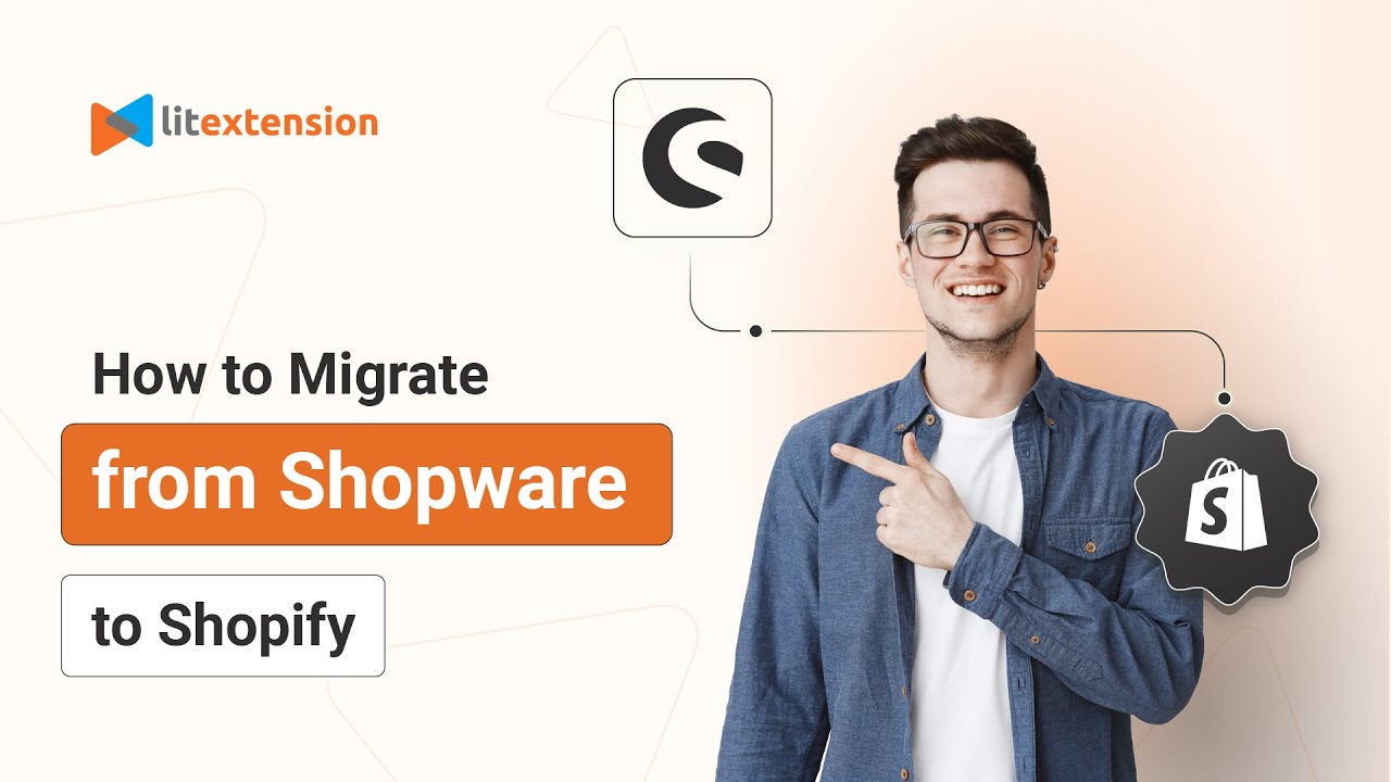 How to Migrate from Shopware to Shopify in 3 Simple Steps | 2024 ...