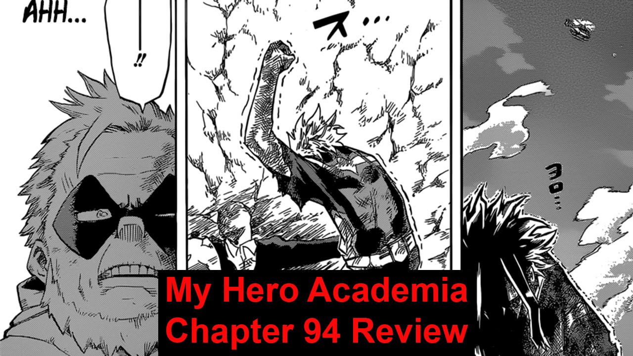 MY HERO ACADEMIA CHAPTER 94 REVIEW - SUPER SMASH!!! | (僕のヒーローアカデミア ...