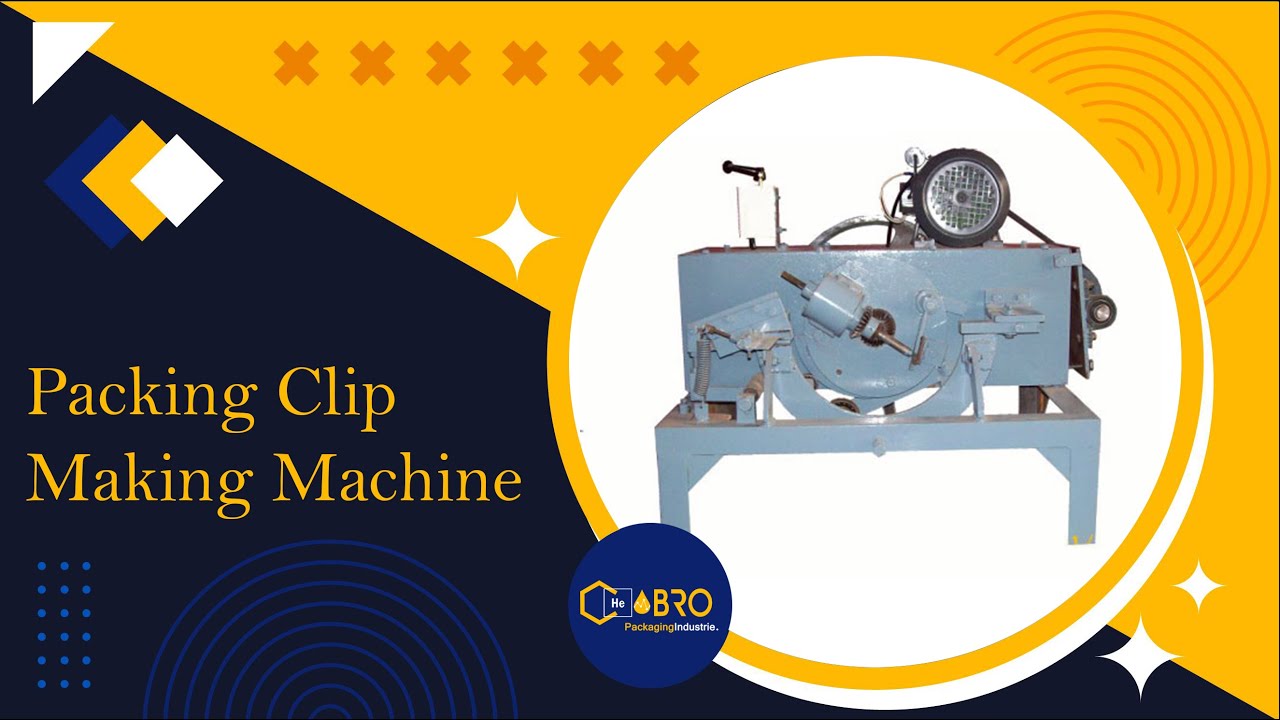 Packing Clip Machine Manufacturing In India l ChemBro Packaging India l ...