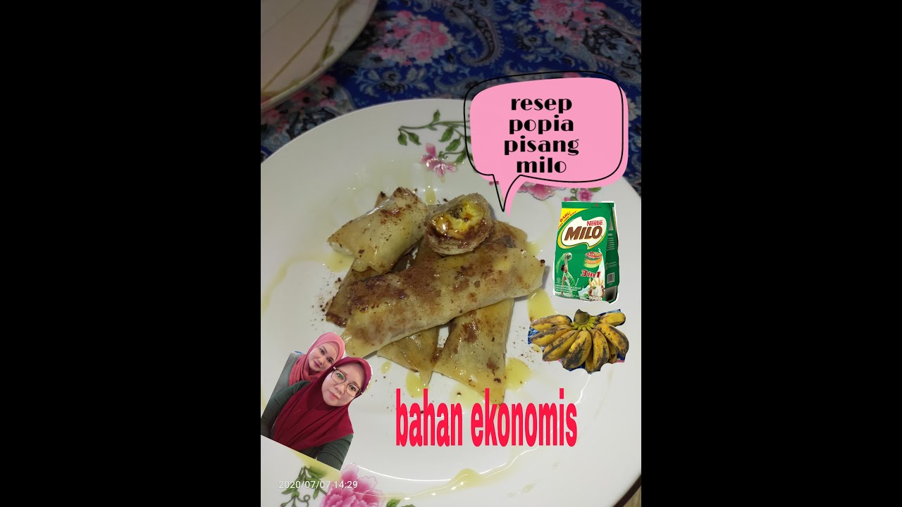 Resep popia pisang milo enak ekomonis yang nonton manis - YouTube