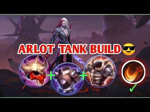 ARLOT TanK + Execute Try this Build.Best Build 2023 Mobile Legends Bang ...