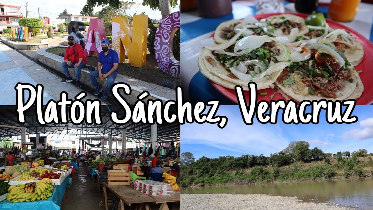Visitando Platón Sánchez, Veracruz Un Rinconcito En La Huasteca ...
