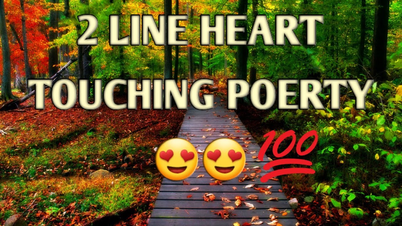 TWO LINE POETRY/HEART TOUCHING😍😍😊😊 - YouTube