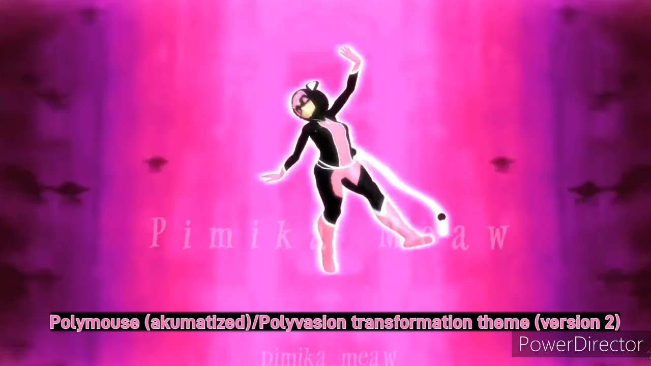 Polymouse (akumatized)/Polyvasion transformation theme (version 2 ...