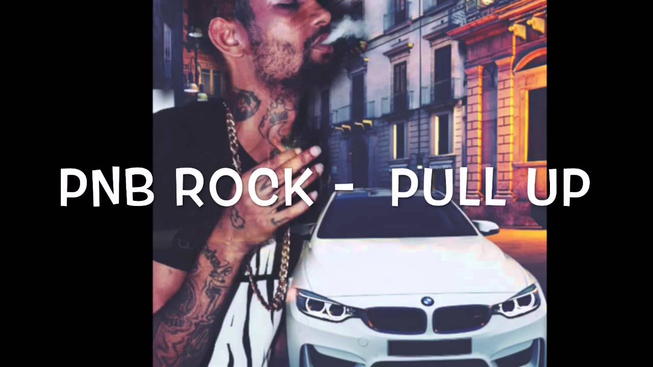 PnB Rock - Pull Up - YouTube