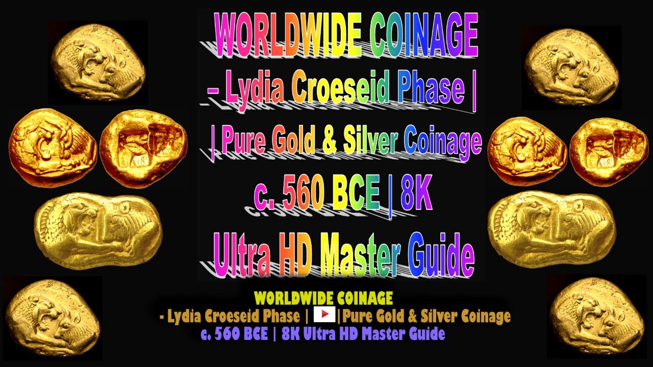 WORLDWIDE COINAGE – Lydia Croeseid Phase | Pure Gold & Silver Coinage c ...