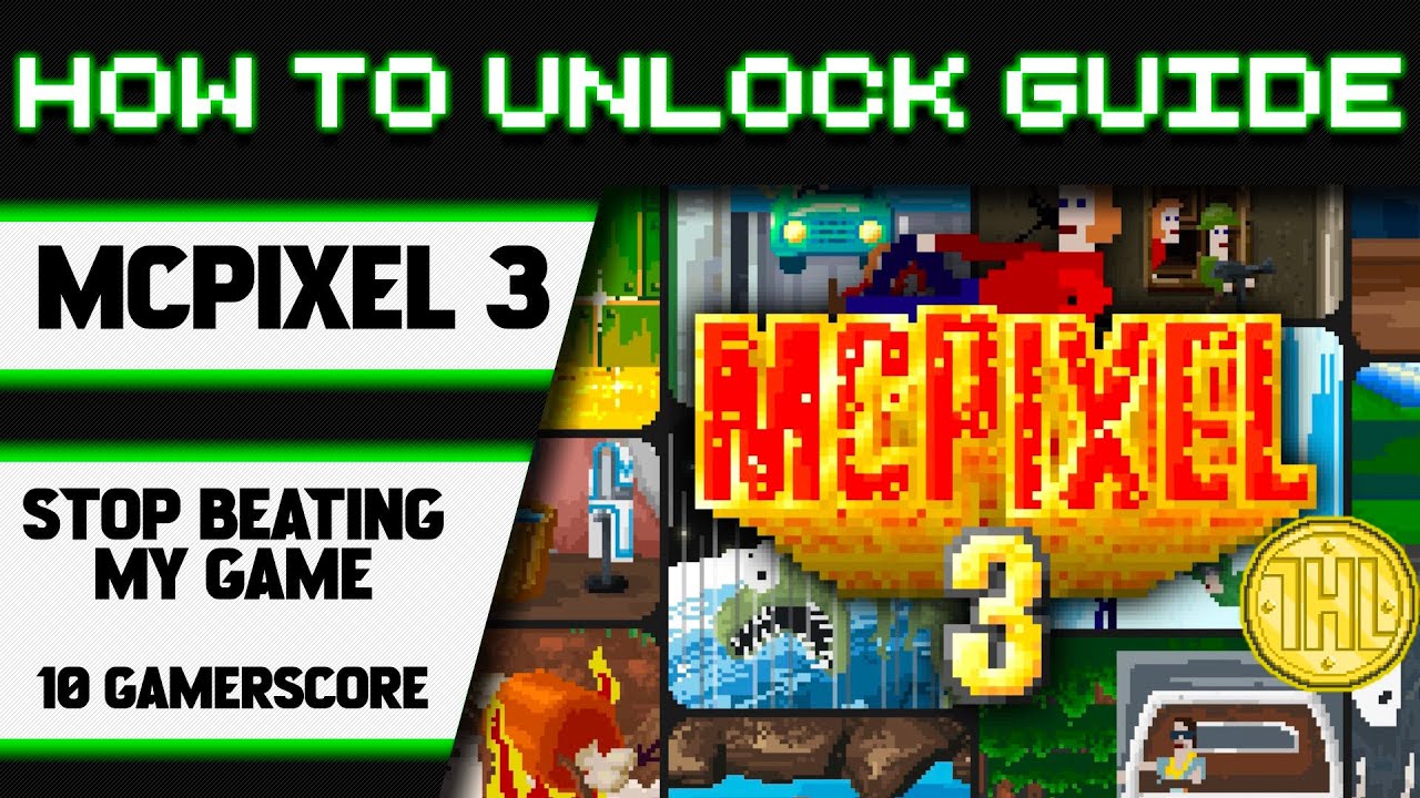 McPixel 3 - Stop beating my game! Achievement Guide - YouTube