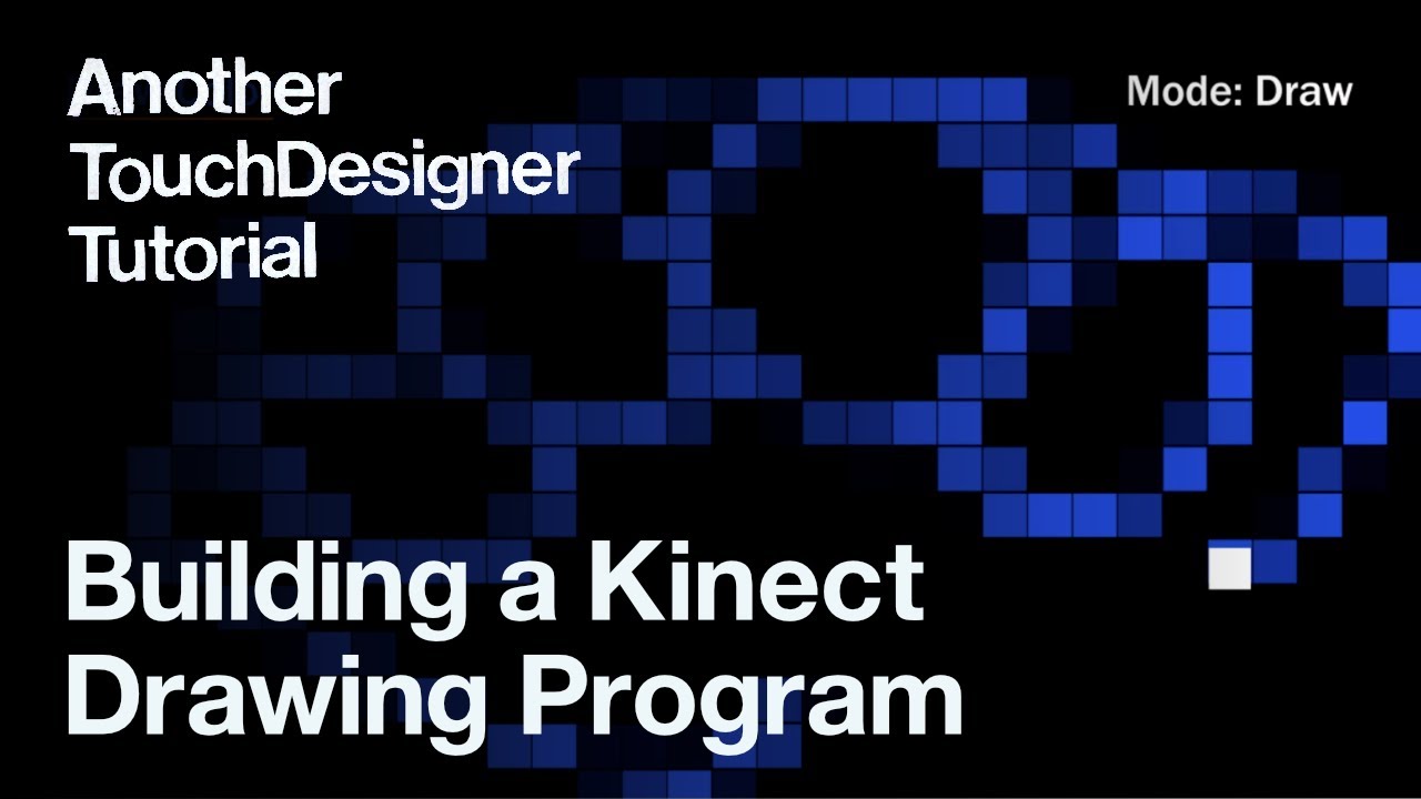 Building a Kinect Drawing Program 🎨 🖌 - Another TouchDesigner Tutorial ...