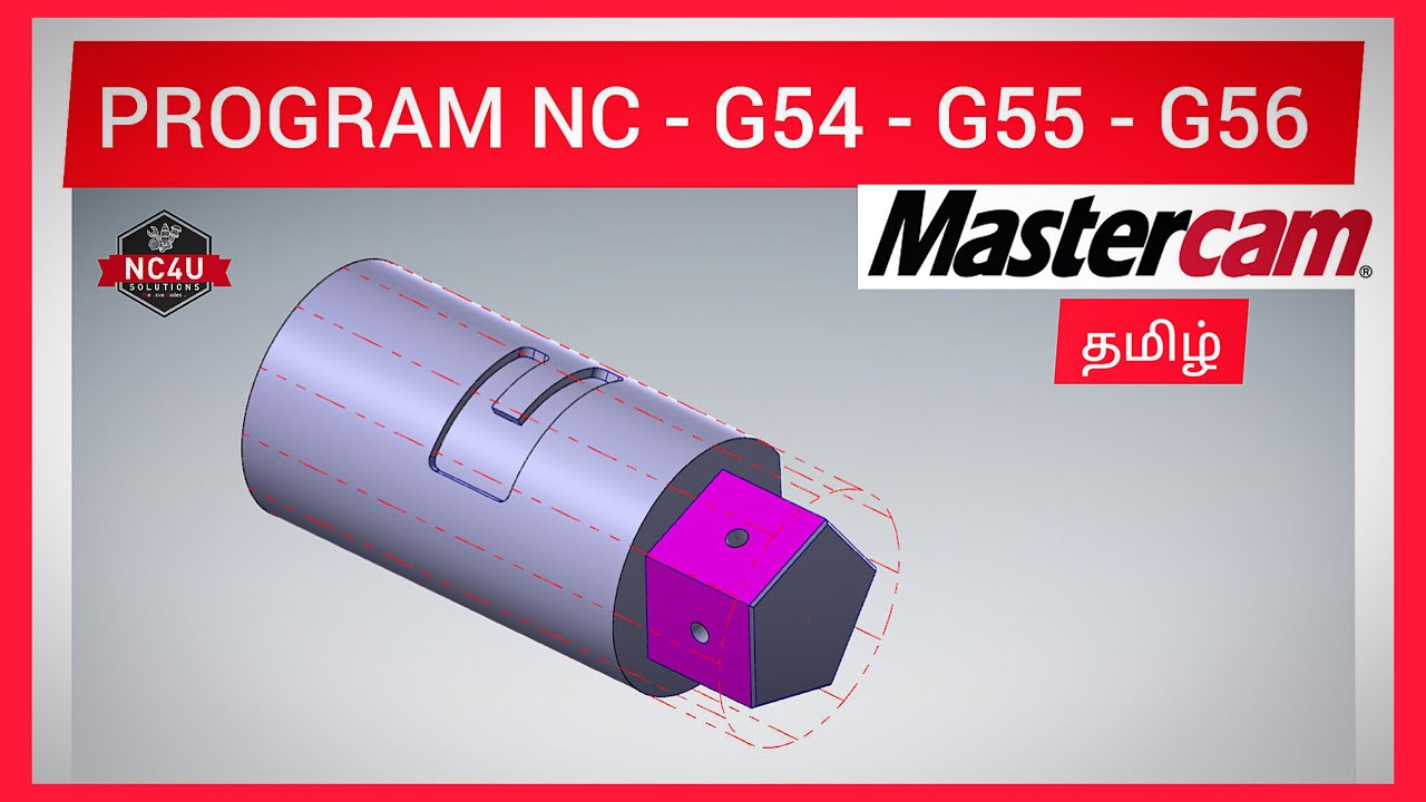 How to take NC Program with G54 G55 G56 in Mastercam -தமிழில் -CNC Training Coimbatore - YouTube