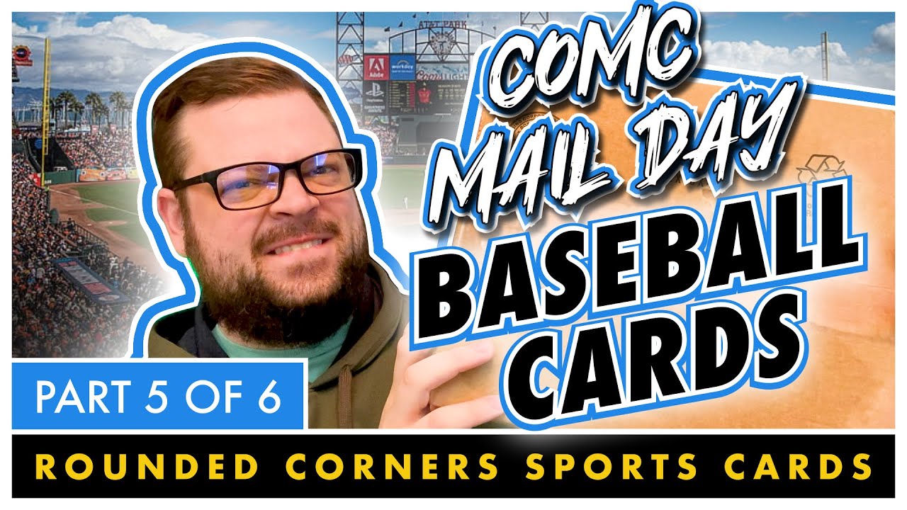 COMC Mail Day: Part 5 of 6 - Baseball Cards - YouTube