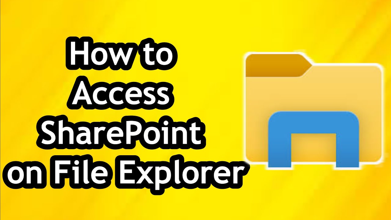 How to Access SharePoint on File Explorer - YouTube
