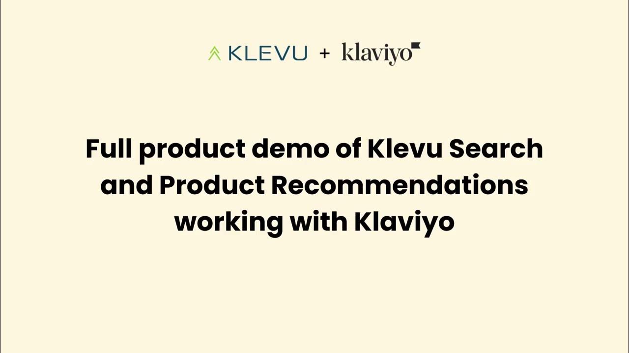 Klaviyo and Klevu Demo Walkthrough - For Search Events and Segmentation - YouTube