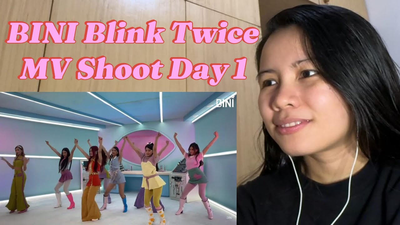BINI Blink Twice MV Shoot Day 1 reaction video - YouTube