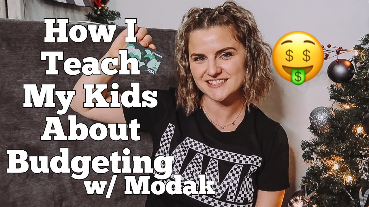 HOW I TEACH MY KIDS ABOUT BUDGETING WITH MODAK | MOM OF 4 WINTER DAILY ...