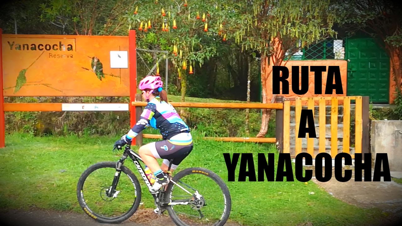 Ruta a la reserva de Yanacocha - Bicirutas Ecuador - YouTube