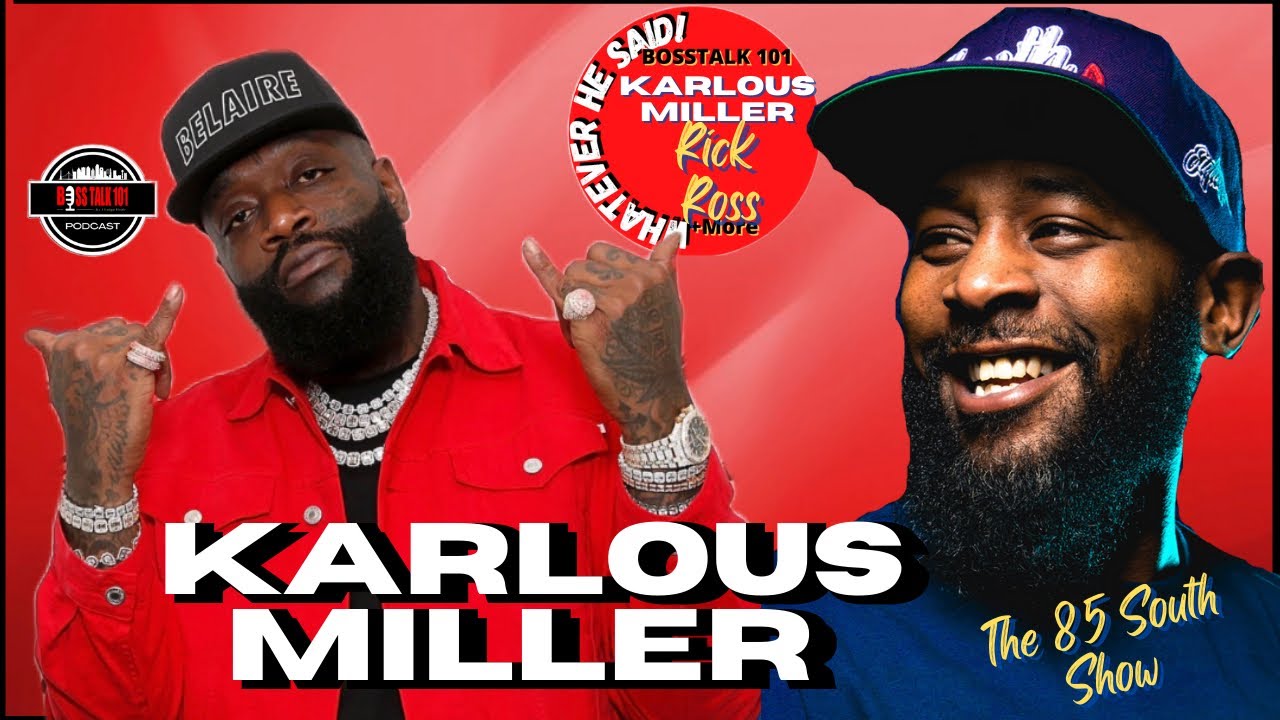 The 85 South Comedy Show Karlous Miller on Rick Ross Walk's Out In The ...