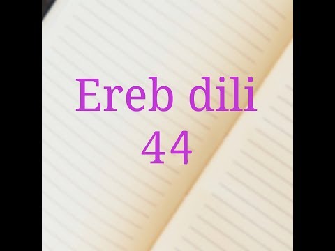 Elnur Ereb dili 44 ders
