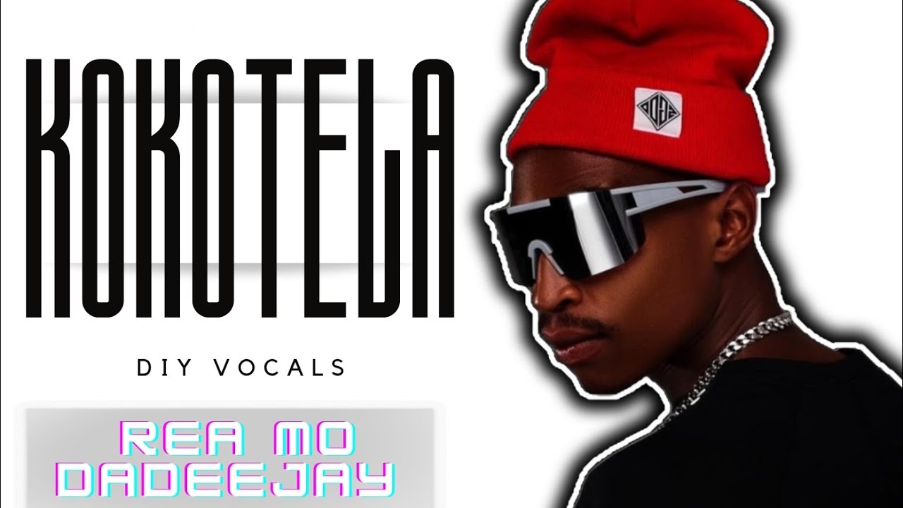 KOKOTELA VOCALS - Mellow & Sleazy, Eltee & Leemckrazy feat. Scotts ...