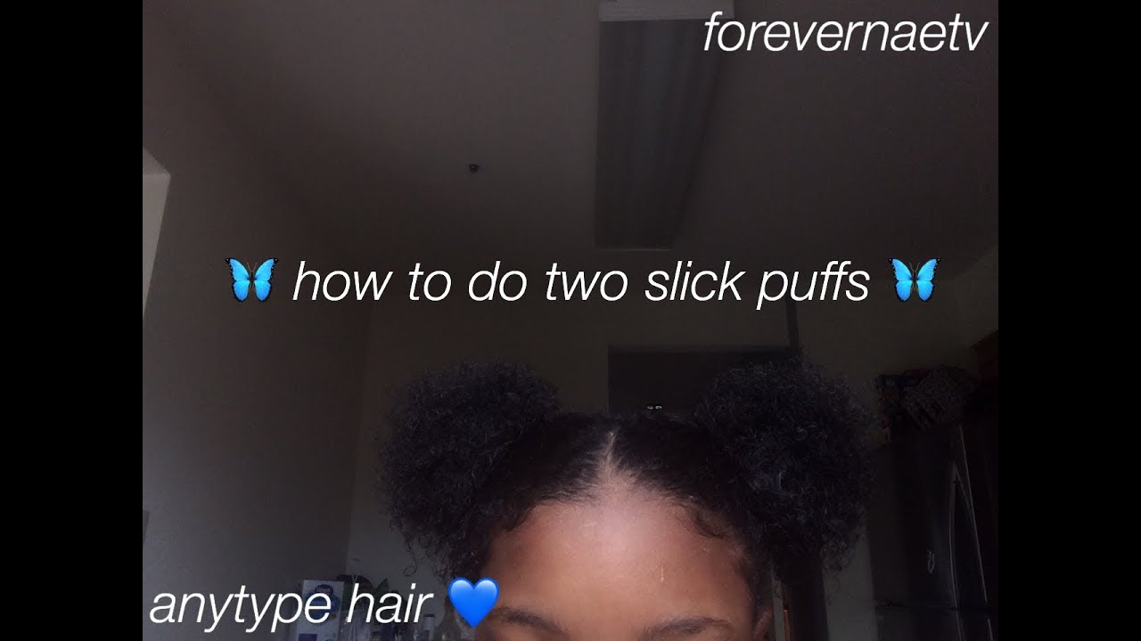 how to do two slick puffs ! - YouTube