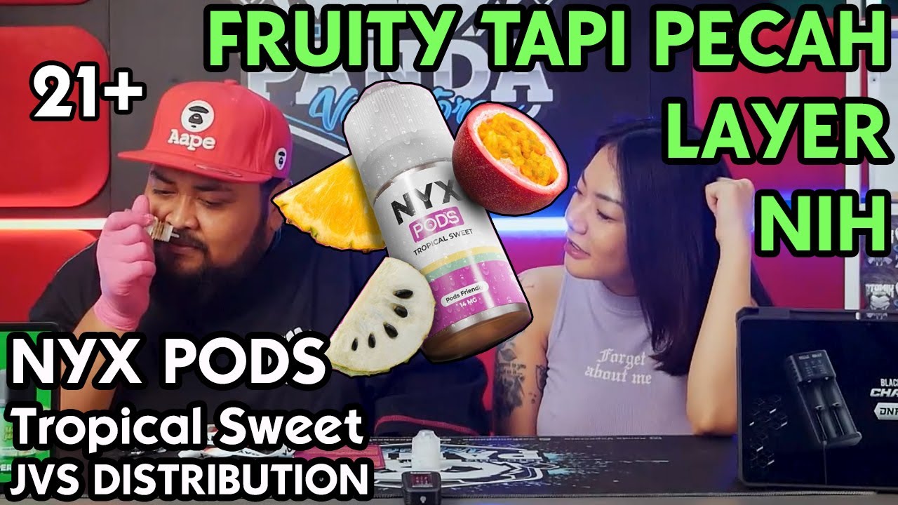FRUITY PREMIUM NIH | NYX PODS Tropical Sweet by JVS Distribution - YouTube
