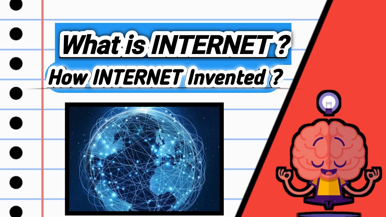 इंटरनेट क्या है ? इंटरनेट का इतिहास ? What is INTERNET ? How INTERNET ...