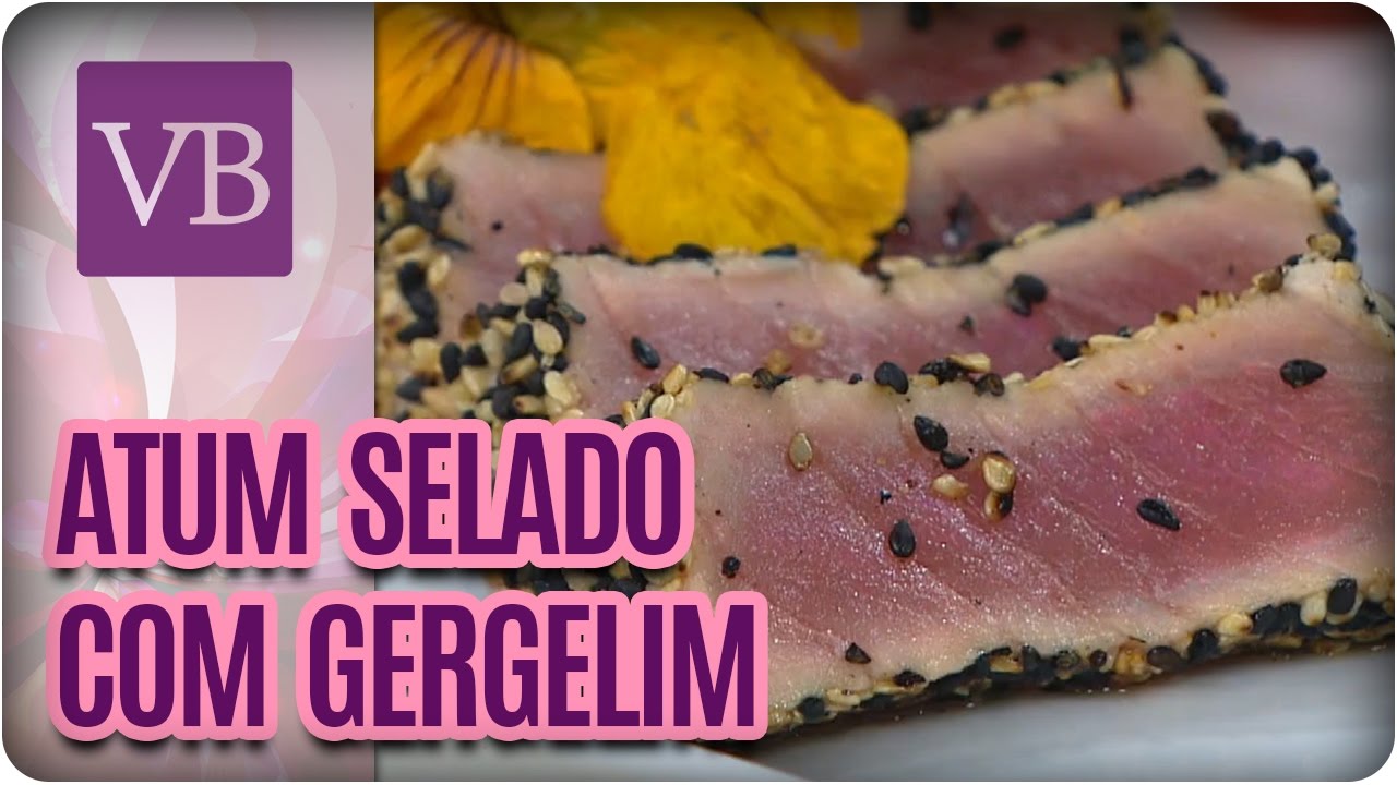Atum Selado com Gergelim e Molho Agridoce - Você Bonita (25/10/16) - YouTube