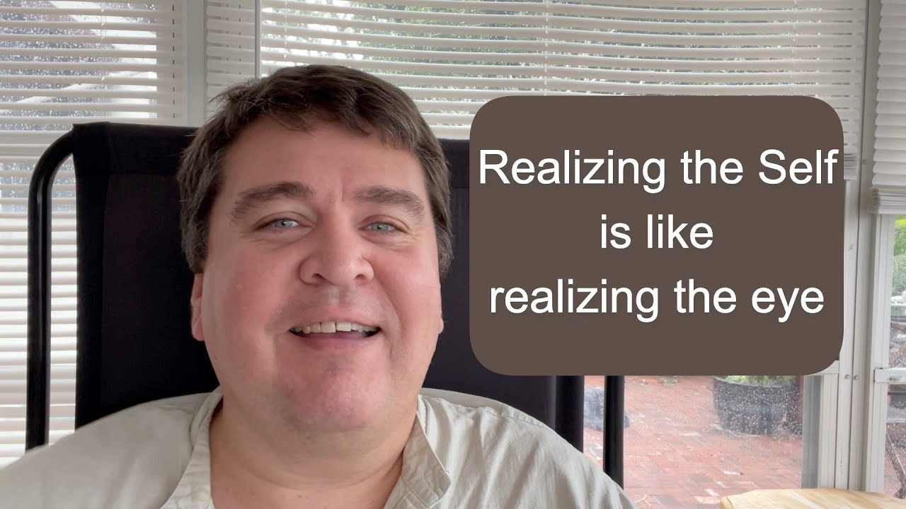 Realizing the Self is like realizing the eye || #selfrealization # ...